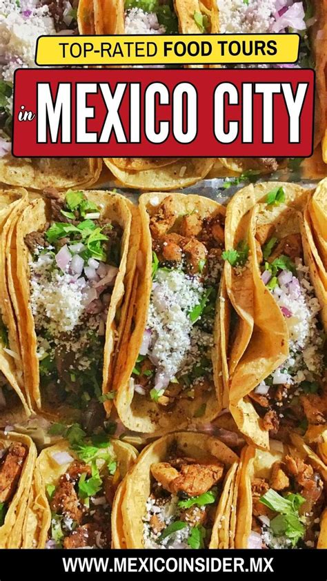 Mexico Citys Culinary Crown Jewels The 10 Food Tours Everyones
