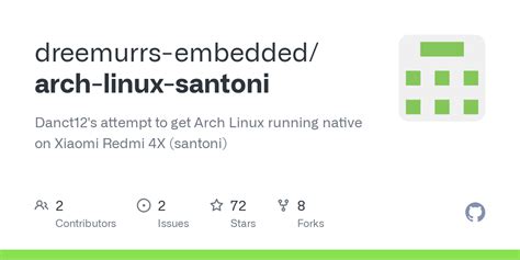 GitHub Dreemurrs Embedded Arch Linux Santoni Danct S Attempt To Get Arch Linux Running