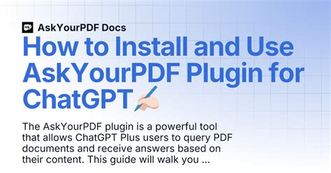 How To Install And Use Askyourpdf Plugin For Chatgpt 🏻 Askyourpdf Docs