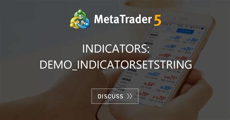 Indicators Demoindicatorsetstring Indices Articles Library Comments Mql5 Programming Forum