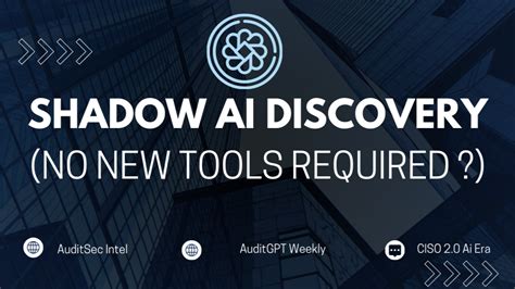 Quickstart Shadow Ai Discovery No New Tools Required