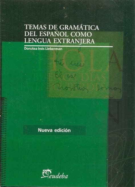 Temas De Gramatica Del EspaÑol Como Lengua Extranjera Cúspide