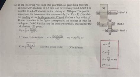 Solved 12 In The Following Two Stage Spur Gear Train All