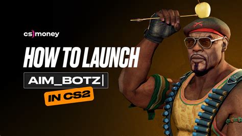 How To Download And Launch Aim Botz Map In Cs2 Ultimate Guide