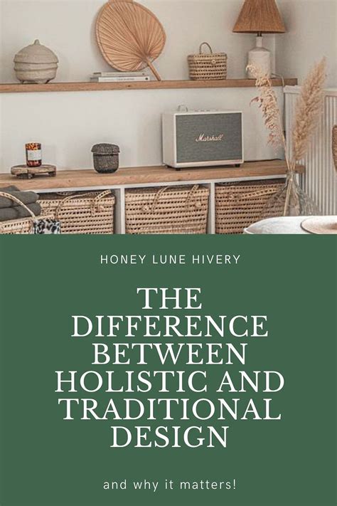 What Is The Difference Between Holistic Design And Traditional Interior