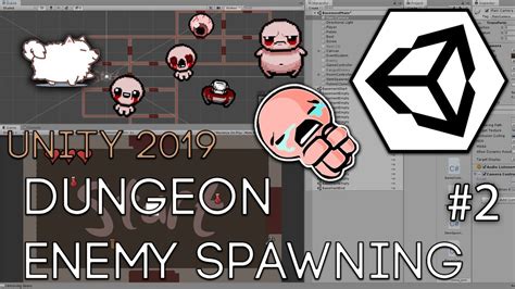 Binding of Isaac Dungeon Enemy Spawning Part 2 - Unity 2019 Tutorial ...