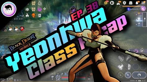 Class Recap After Update Ep 38 Yeonhwa หอกน้ำแข็งเยือกเย็น Yeonhwa Mahwa Awake Youtube