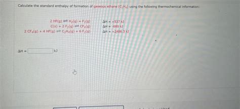 Solved Calculate The Standard Enthalpy Of Formation Of Chegg