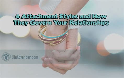 4 Attachment Styles And How They Govern Your Relationships
