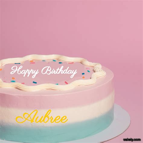 🎂 Happy Birthday Aubree Cakes 🍰 Instant Free Download