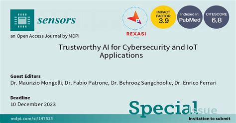 Sensors Special Issue Trustworthy Ai For Cybersecurity And Iot Applications