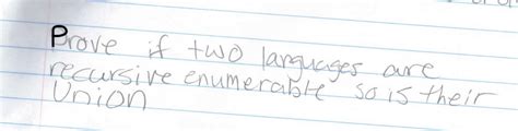 Solved Prove If Two Languages Recursive Enumerable So Is