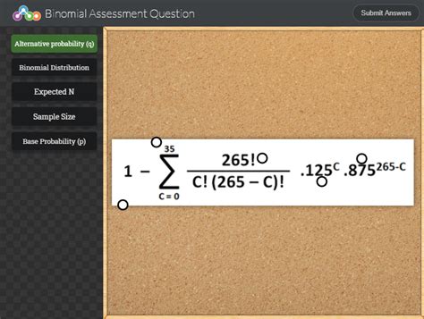 Solved O Binomial Assessment Question Submit Answers