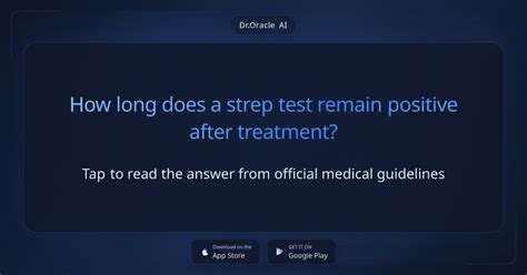 How Long Does A Strep Test Remain Positive After Treatment