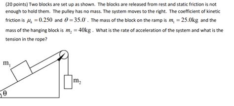 Solved 20 Points Two Blocks Are Set Up As Shown The Chegg Com