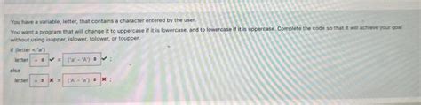 Solved You Have A Variable Letter That Contains A