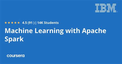Machine Learning With Apache Spark 2025 Coursera Expert Training