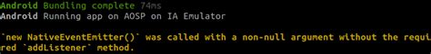 New Nativeeventemitter Was Called With Non Null Argument Without The Required Addlistener