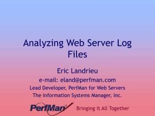 PPT Analyzing Web Server Log Files PowerPoint Presentation Free Download ID