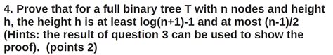 solved prove that for a full binary tree t ﻿with n ﻿nodes