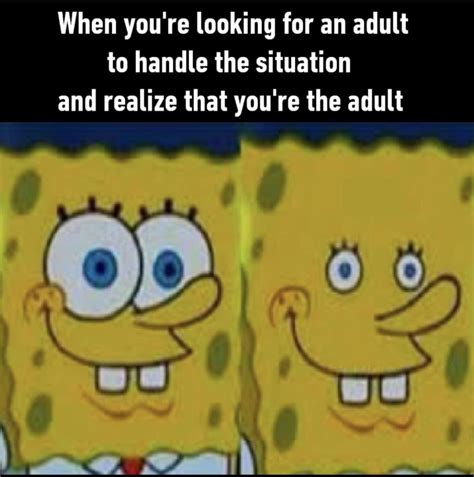 8 Meme Menjadi Dewasa Tidak Seindah Yang Ada Di Pikiran