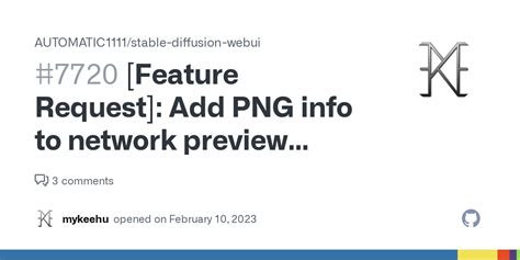 Feature Request Add Png Info To Network Preview Images When Save · Issue 7720