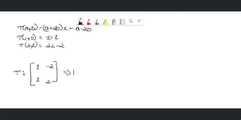 solved let t r 2 p 1 r be defined by t a b a 2b x a