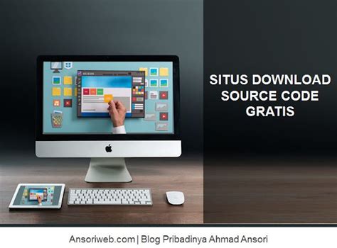 Situs Download Source Code Gratis Yang Perlu Anda Tahu Ansori Web