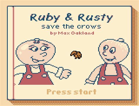 Ruby And Rusty Save The Crows Max Oakland