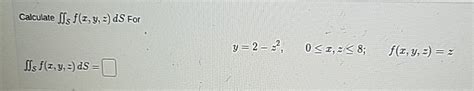 Solved Calculate Sf X Y Z DS Chegg Com
