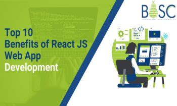 Benefits Of ReactJS Web Development Bosc Tech Labs