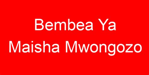 Bembea Ya Maisha Mwongozo Ke