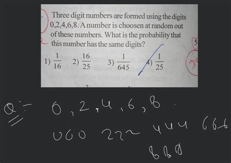 Solved Three Digit Numbers Are Formed Using The Digits A Num