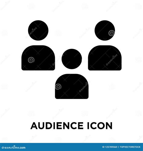 Audience Icon Vector Isolated On White Background Logo Concept Stock
