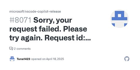 Sorry Your Request Failed Please Try Again Request Id 7fc784db E458