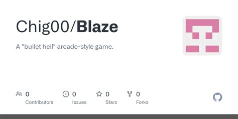 Github Chig00blaze A Bullet Hell Arcade Style Game