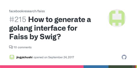 how to generate a golang interface for faiss by swig · issue 215