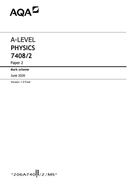 Official June 2024 Aqa A Level Physics 74082 Paper 2 Merged Question Paper Mark Scheme