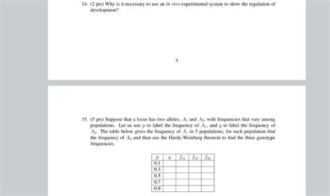 Solved 14 2 Pts Why Is It Necessary To Use An In Vivo
