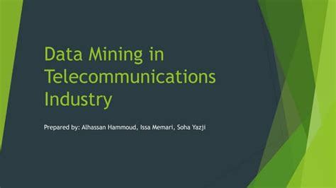 Data Mining In Telecommunications Industry Pptx
