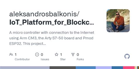 GitHub Aleksandrosbalkonis IoT Platform For BlockchainApplications A Micro Controller With