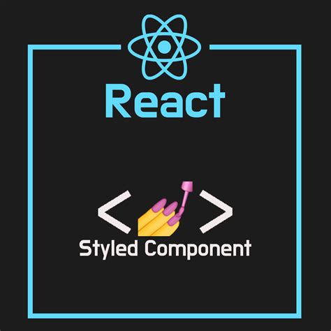 React Styling Styled Components