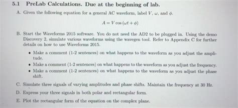 PreLab Calculations Due At The Beginning Of Lab Chegg