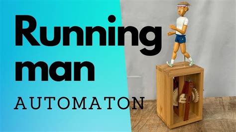 Automaton Running Man Running Man Man Running