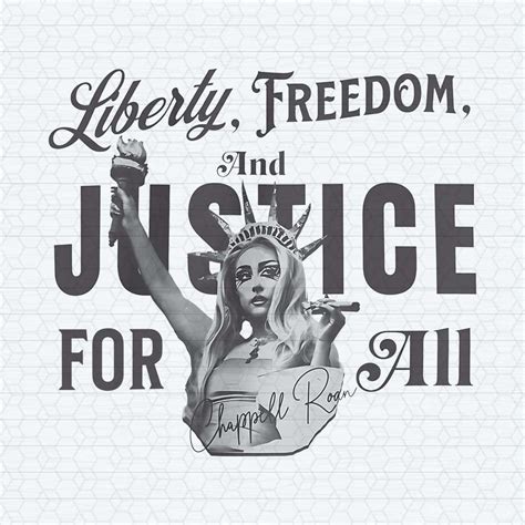 Chappell Roan Liberty Freedom And Justice For All Png Inspire Uplift