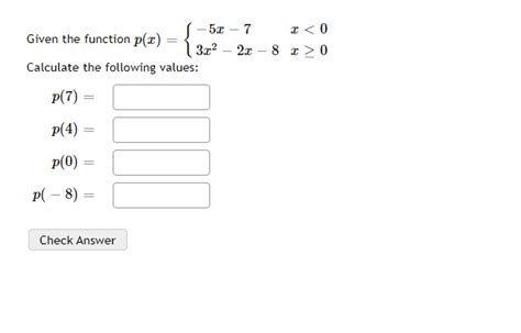 Solved Given The Function P X 5x73x22x8x