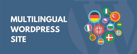 How To Create A Multilingual Wordpress Site Easy Tips