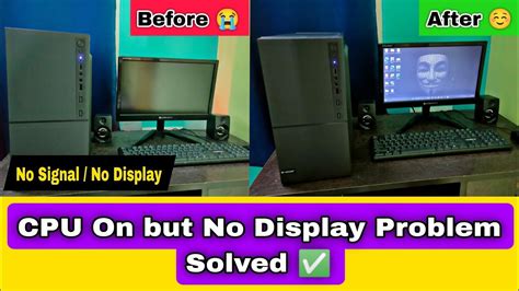 Computer On but No Display/No Signal in Monitor | CPU turn on but no display on Screen Problem ...
