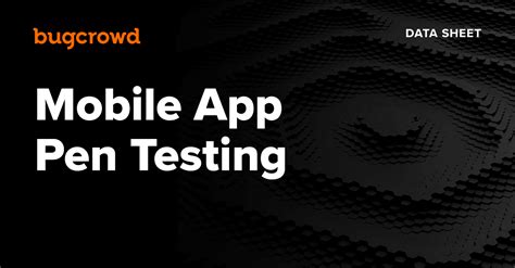 Mobile App Pen Test Bugcrowd