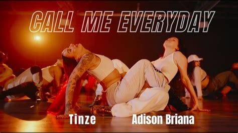 Tinze X Adison Briana Choreography Call Me Everyday Chris Brown